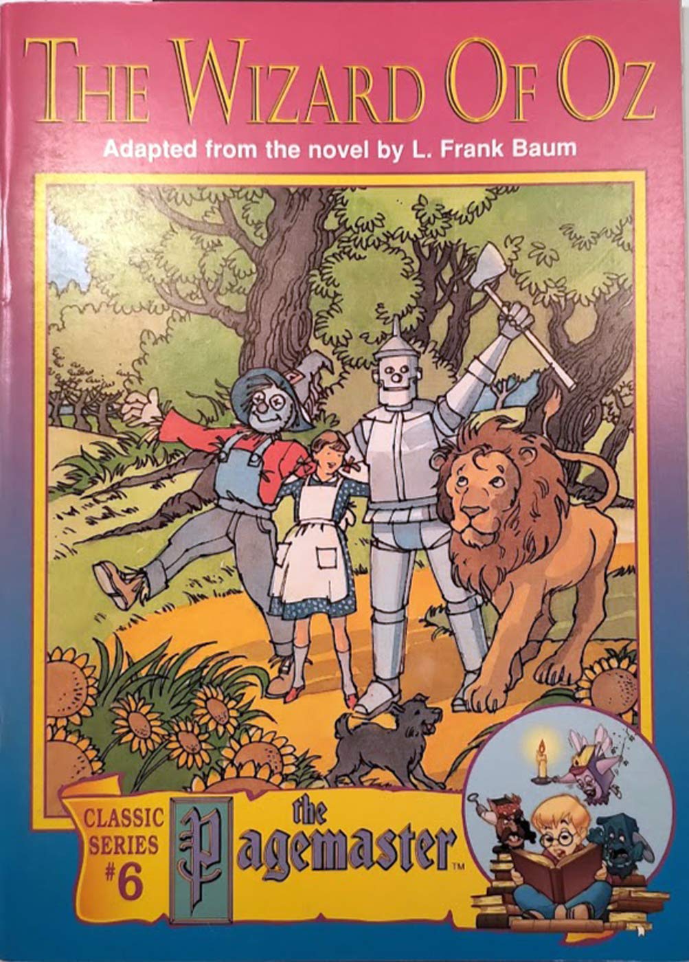 The Wizard of Oz (1994) (The Pagemaster Classic Series #6): Adapted By ...