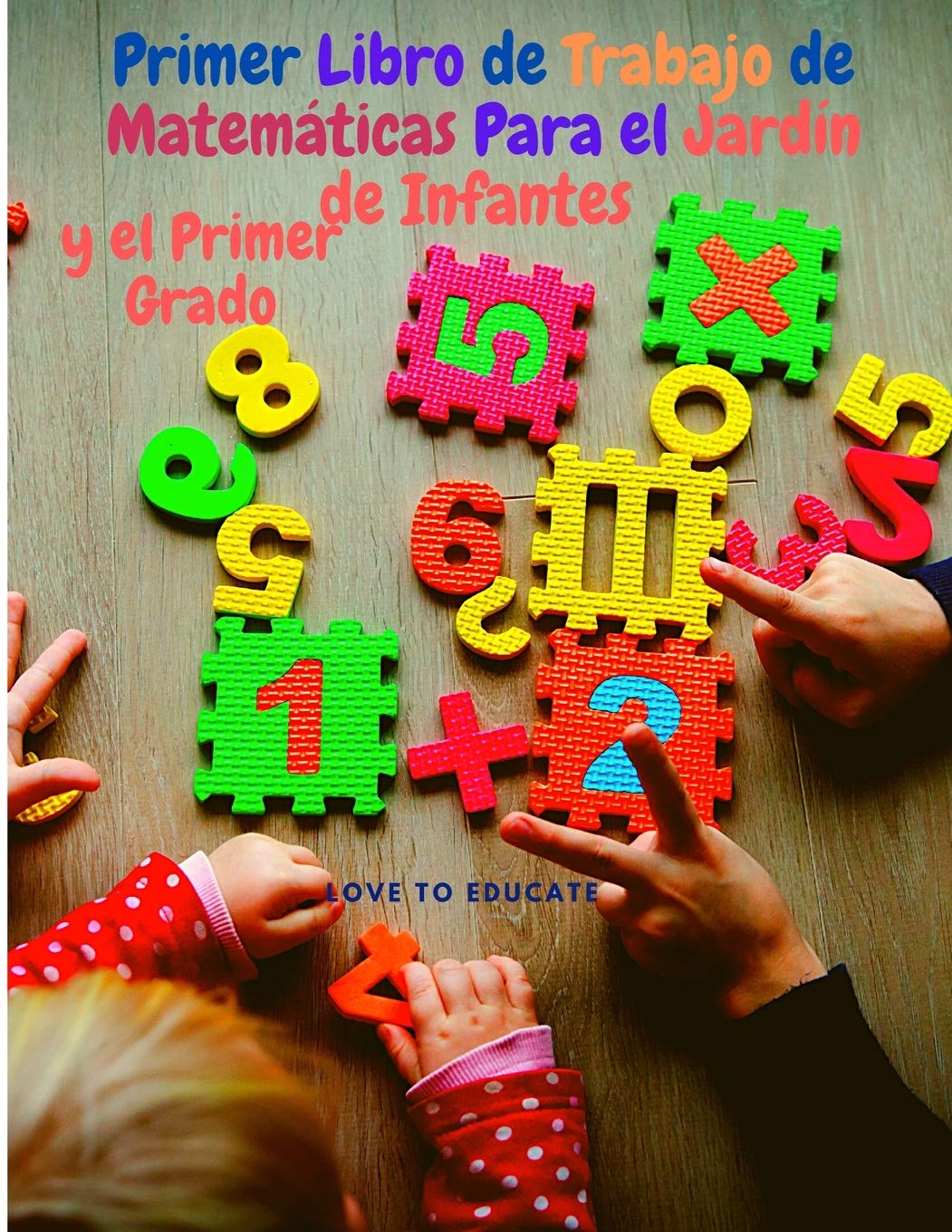 Primer Libro De Trabajo De Matematicas Para El Jardin De | Desertcart ...
