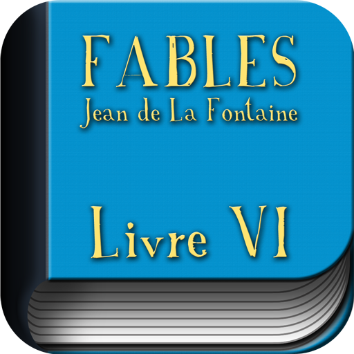 Livre VI - Fables de la Fontaine - App on Amazon Appstore