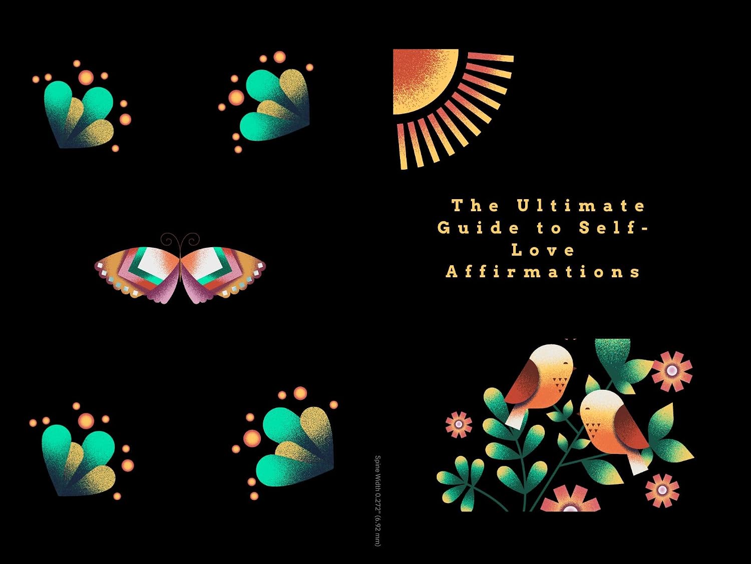 The Ultimate Guide to Self-Love Affirmations: self help - Kindle ...