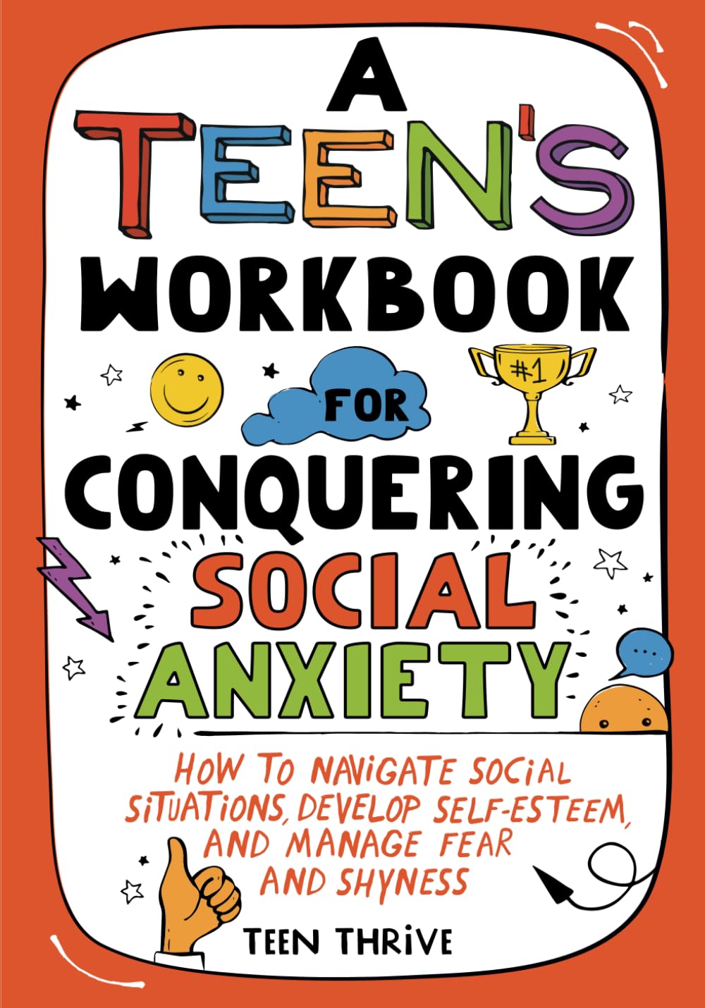 Amazon.com: A Teen’s Workbook for Conquering Social Anxiety: How to ...