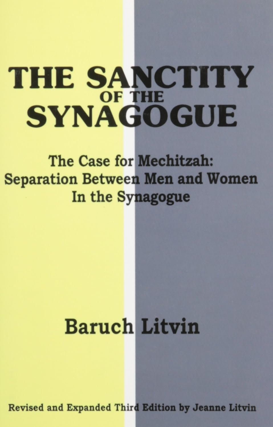 The Sanctity of the Synagogue: The Case for Mechitzah-Separation ...