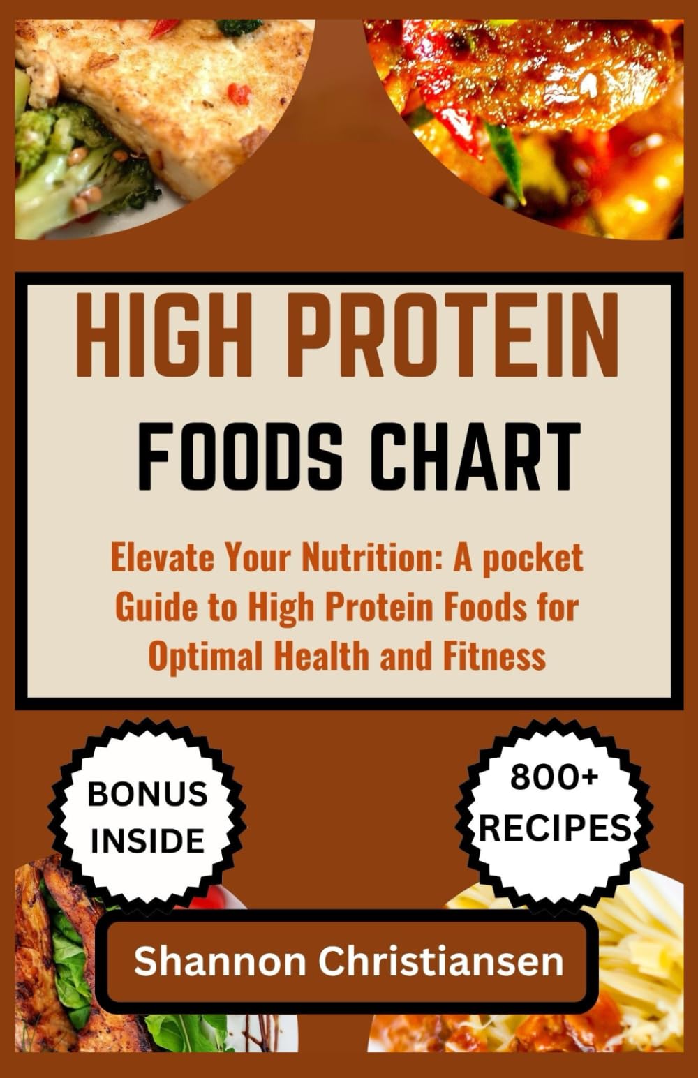Buy HIGH PROTEIN FOODS CHART: Elevate Your tion: A pocket Guide to High ...