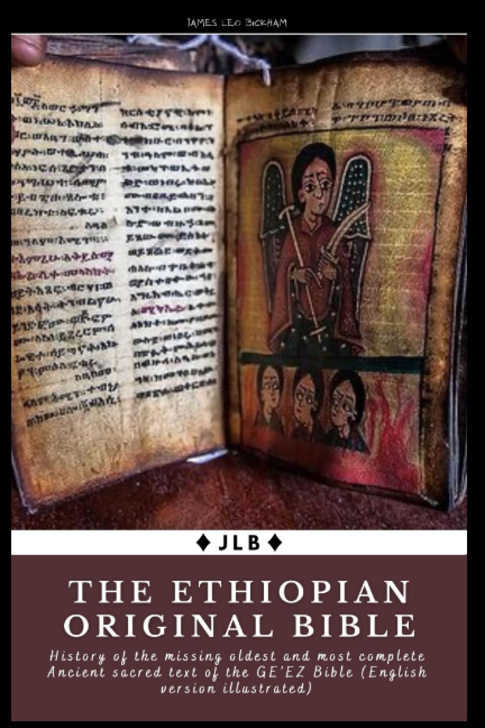 The Ethiopian Original Bible: History of the missing oldest and most ...
