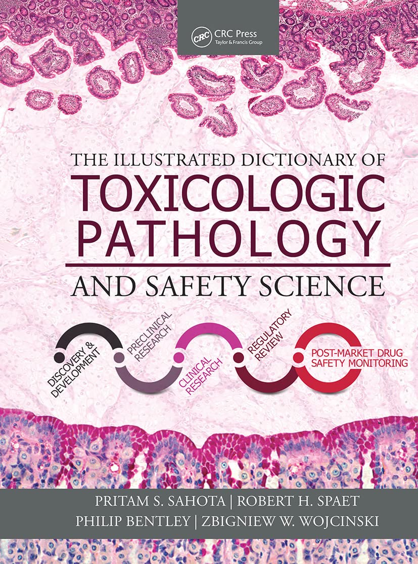 Amazon | The Illustrated Dictionary of Toxicologic Pathology and Safety Science | Sahota, Pritam ...