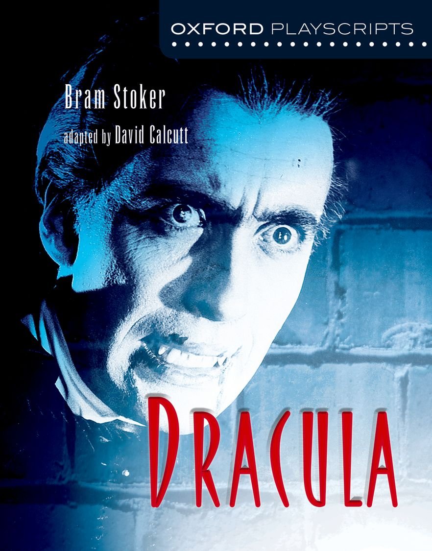 Dracula (Oxford Playscripts) : Stoker, Bram, Calcutt, David: Amazon.co ...
