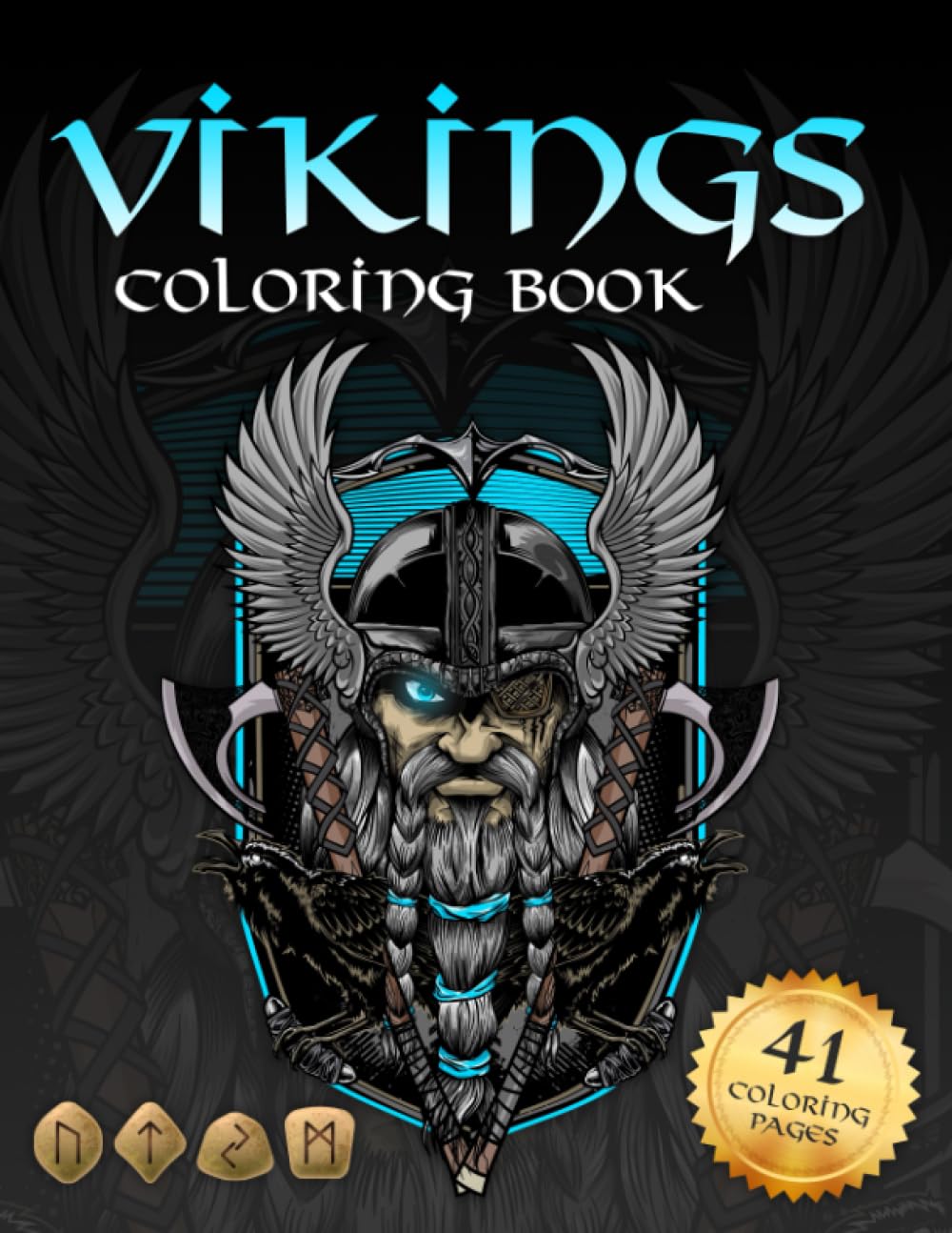 Viking coloring book: Nordic Warriors, Berserkers, Valhalla Runes ...