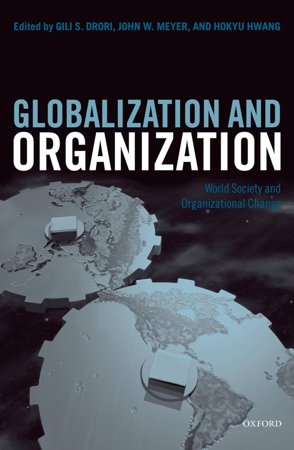 Amazon.com: Globalization and Organization: World Society and ...