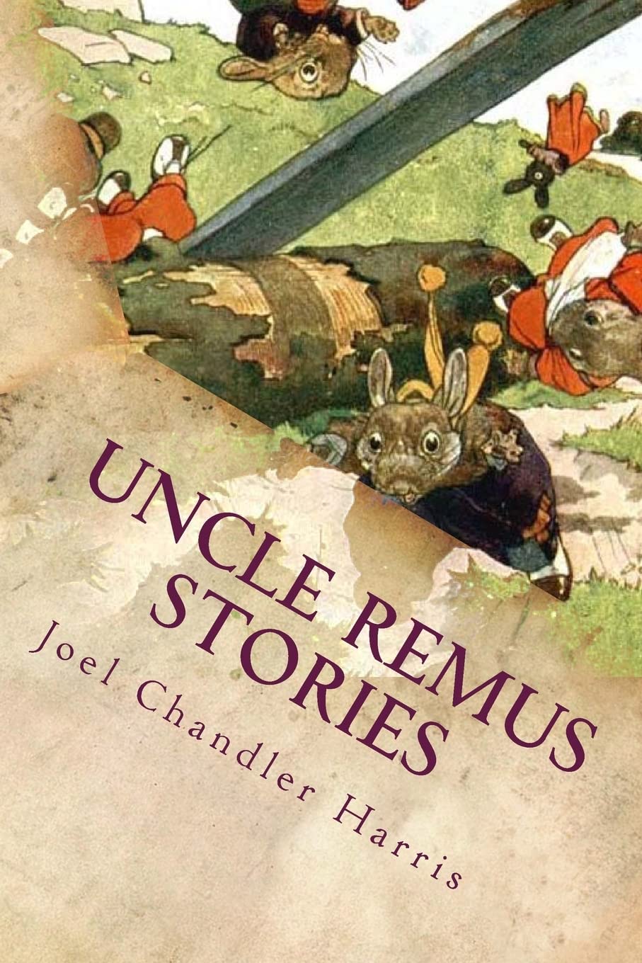 Uncle Remus Stories: Amazon.co.uk: Harris, Joel Chandler: 9781511782760 ...