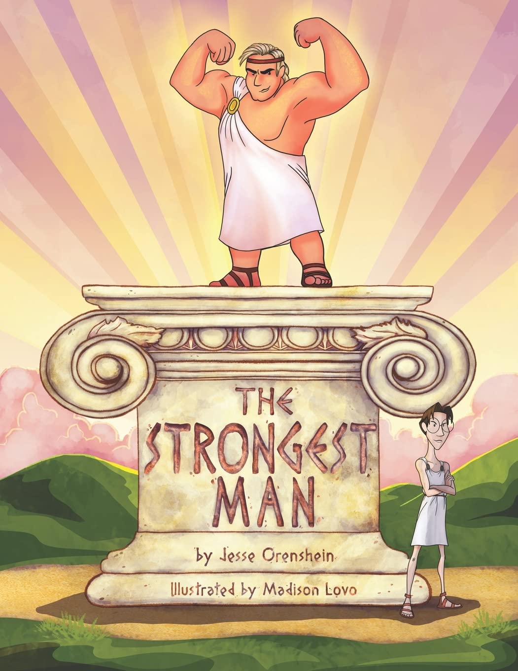 The Strongest Man: Orenshein, Jesse, Lovo, Madison: 9781724425232 ...