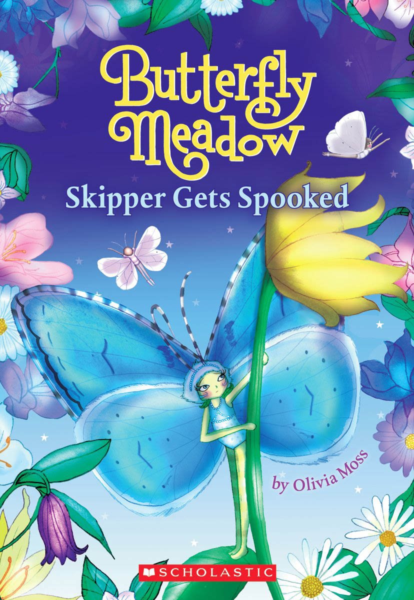 Skipper Gets Spooked (Butterfly Meadow, Book 9): Olivia Moss, Helen ...