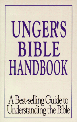 Unger's Bible Handbook: Unger, Merrill: 9780802490131: Books - Amazon.ca
