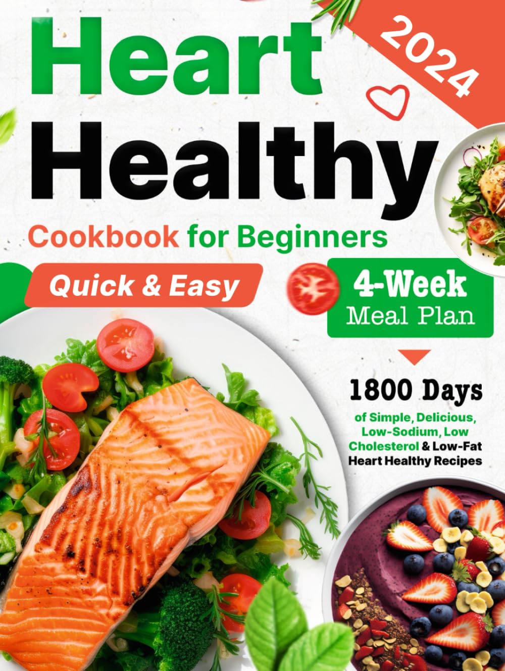 Heart Healthy Cookbook for Beginners: 1800 Days of Simple, Delicious ...