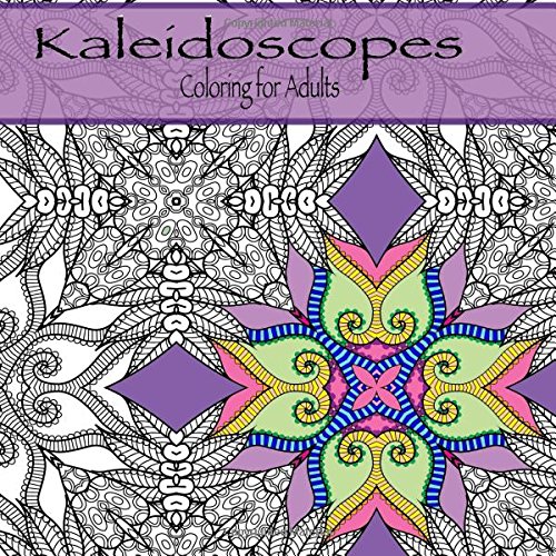 Coloring for Adults: Intricate Kaleidoscope patterns (Coloring books ...