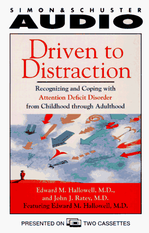 Buy Driven to Distraction: Recognizing and Coping with Attention ...