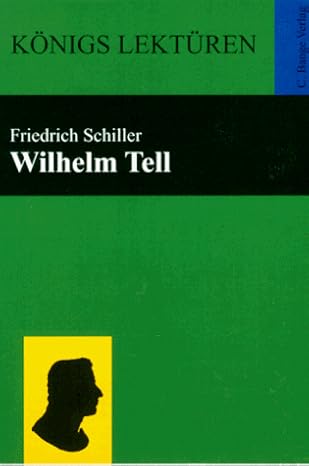 Wilhelm Tell: Schauspiel : Friedrich Schiller: Amazon.de: Bücher