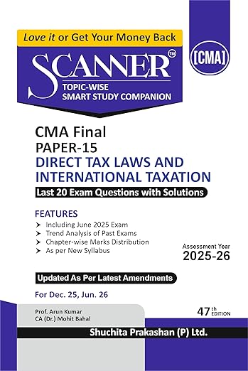 Buy Scanner CMA Final | Paper-15: Direct Tax Laws and International ...