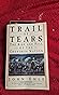 Trail of Tears: The Rise and Fall of the Cherokee Nation: Ehle, John ...