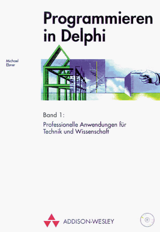 『Programmieren in Delphi I. Professionelle Anwendungen fuer - 読書メーター