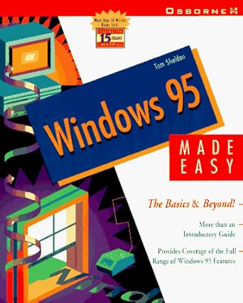 Buy Windows 95 Made Easy: The Basics and Beyond Book Online at Low ...