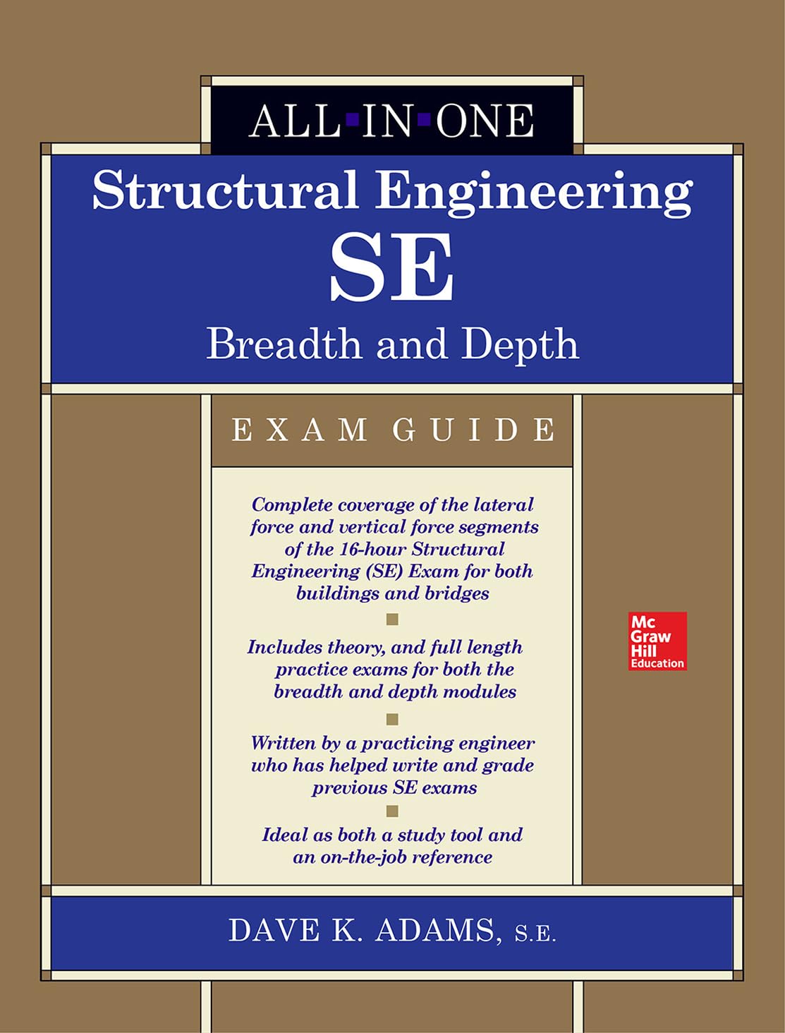 Structural Engineering SE All-in-One Exam Guide: Breadth and Depth (P/L ...
