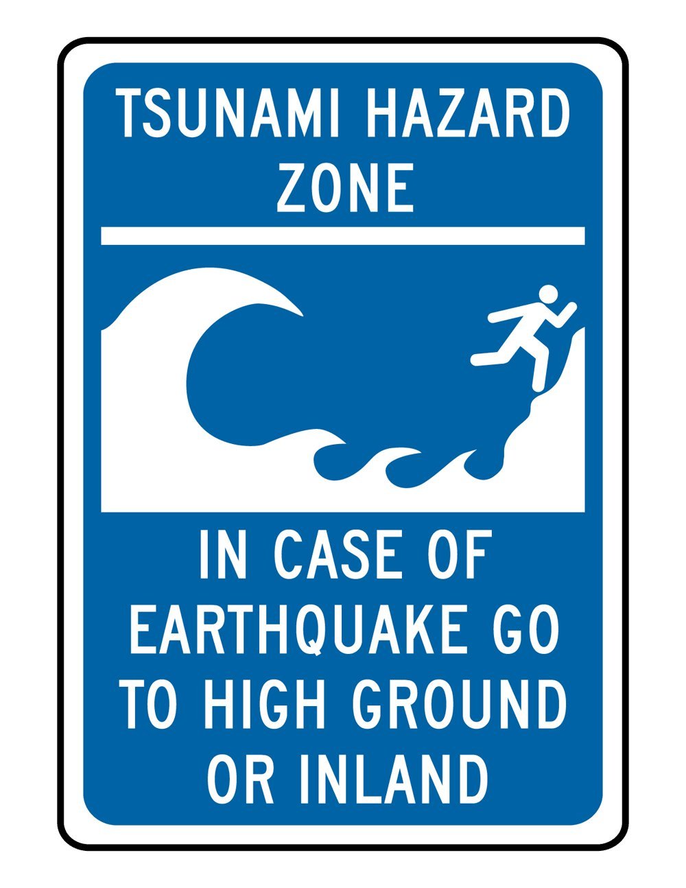 Buy ComplianceSigns.com Tsunami Hazard Zone In Case Of Earthquake Go To ...