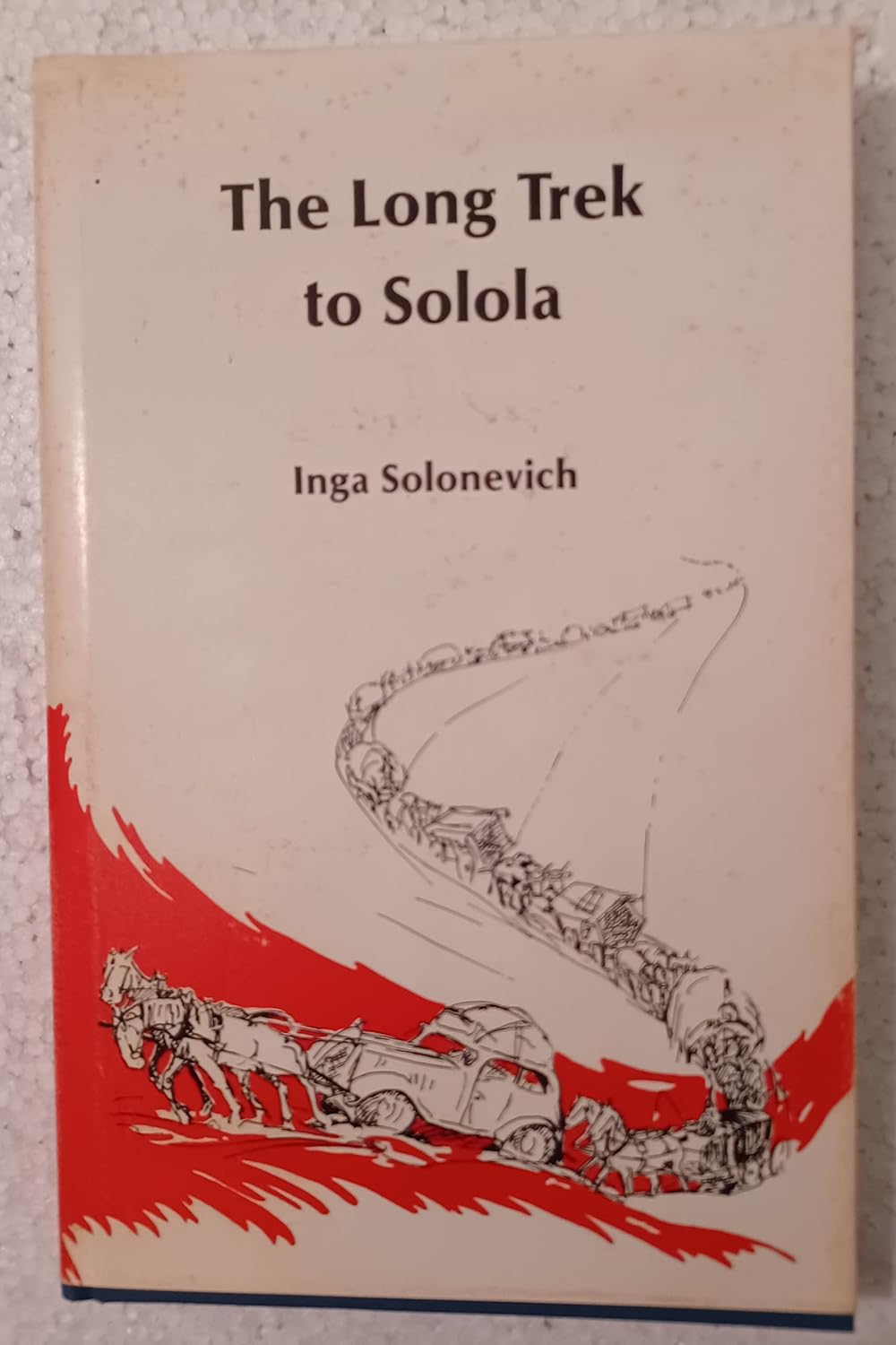 The Long Trek to Solola: Donner-Solonevich, Inga: 9780936015354: Amazon ...