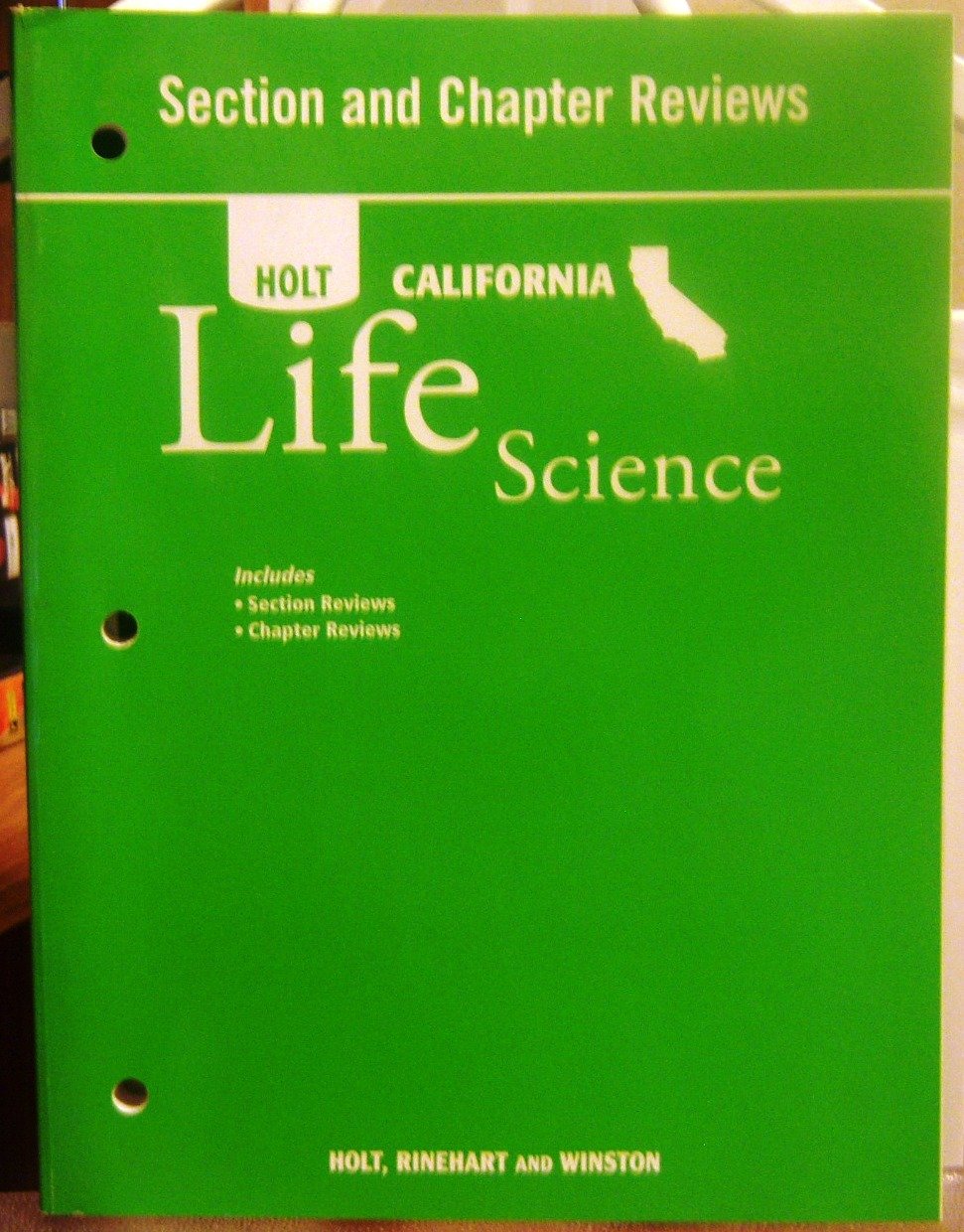 Holt Science & Technology California: Section and Chapter Review Grade ...
