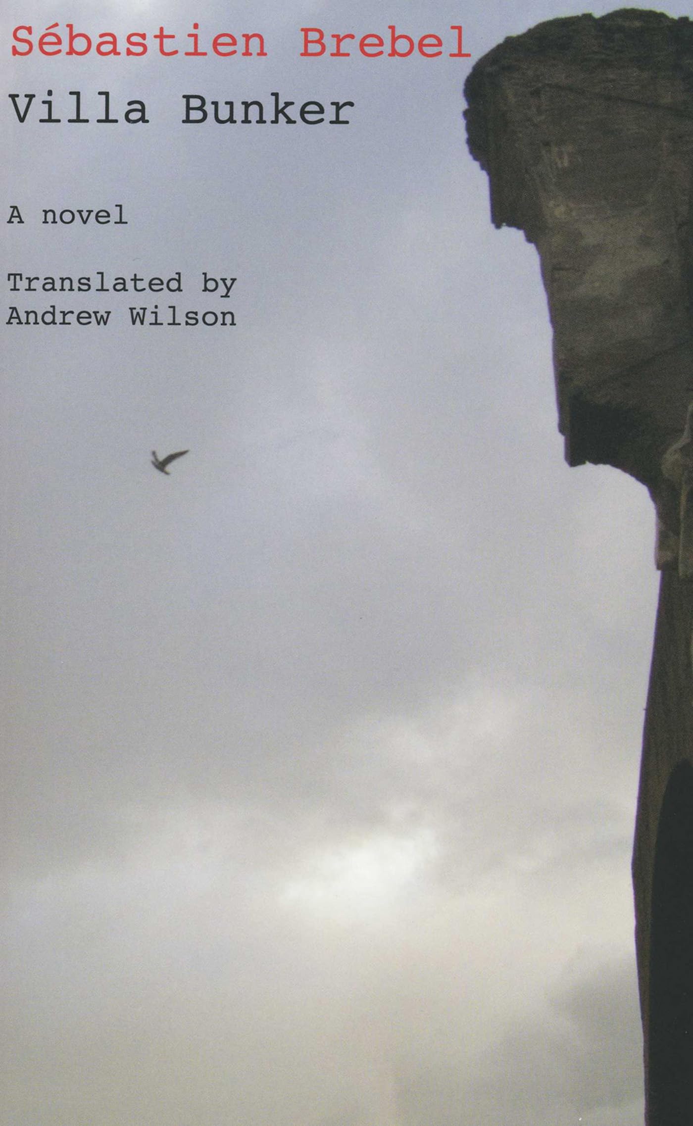 Amazon.com: Villa Bunker (French Literature): 9781564788535: Brebel ...