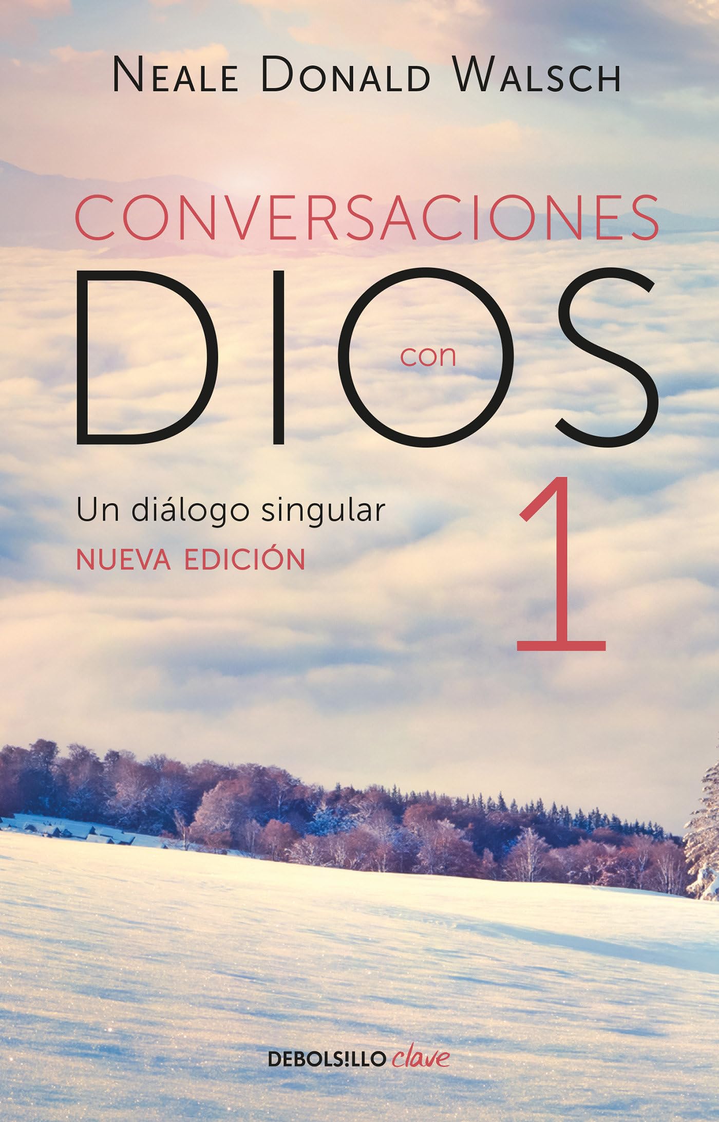 Conversaciones con Dios I: 1 : Walsch, Neale Donald: Amazon.com.mx: Libros