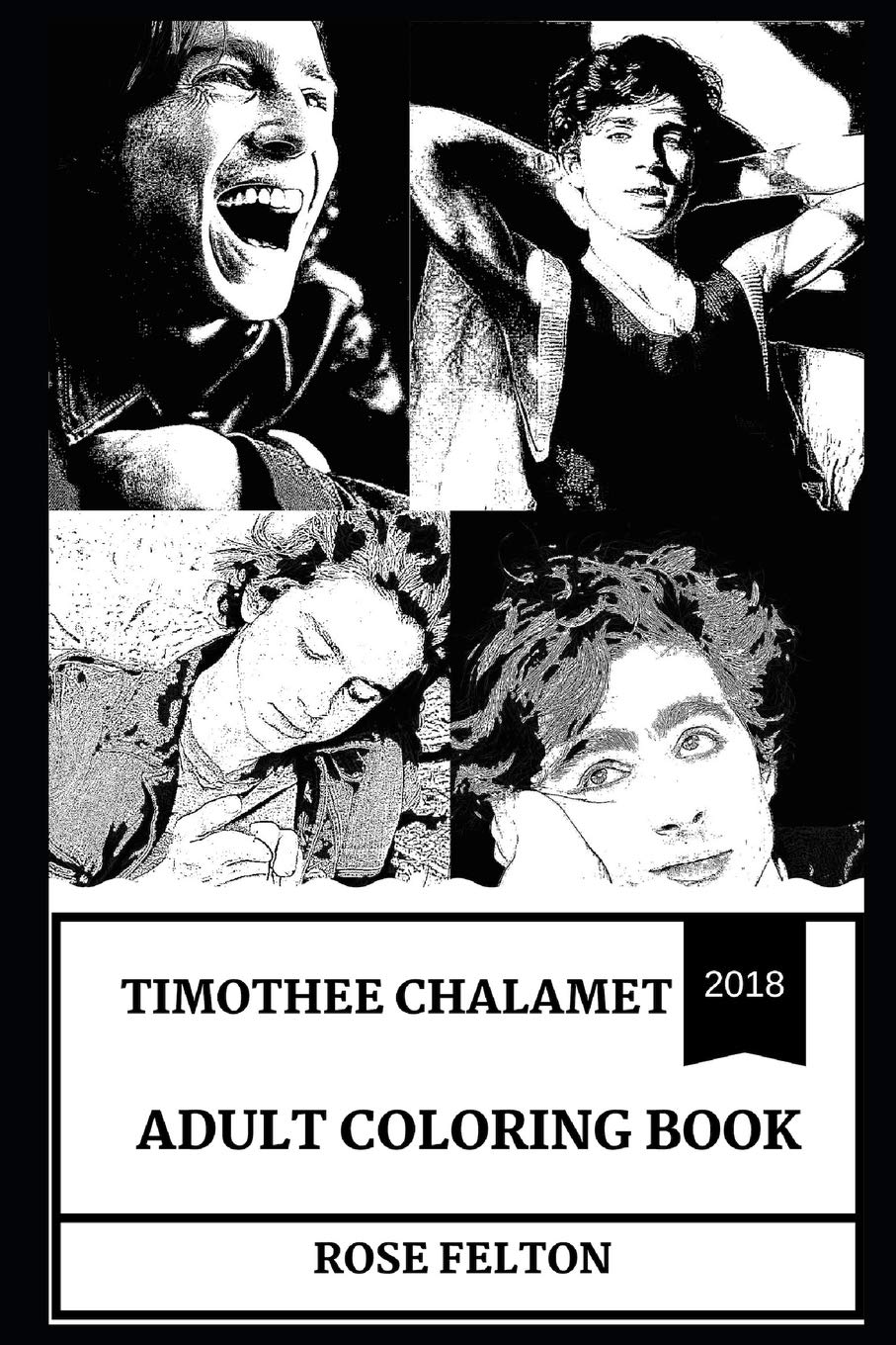 Buy Timothee Chalamet Adult Coloring Book: Academy Award Nominee and ...