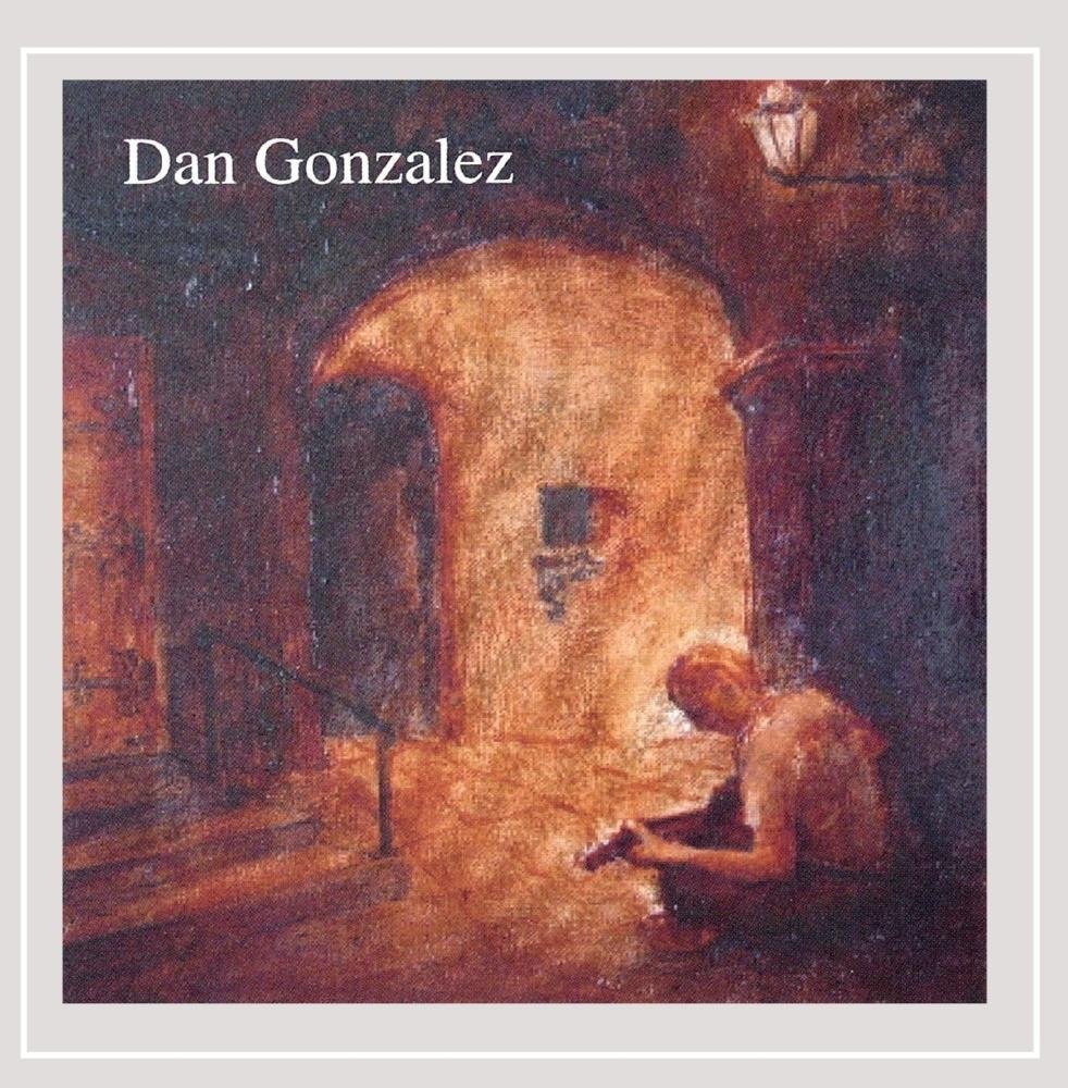 Amazon.com: Dan Gonzalez: CDs & Vinyl