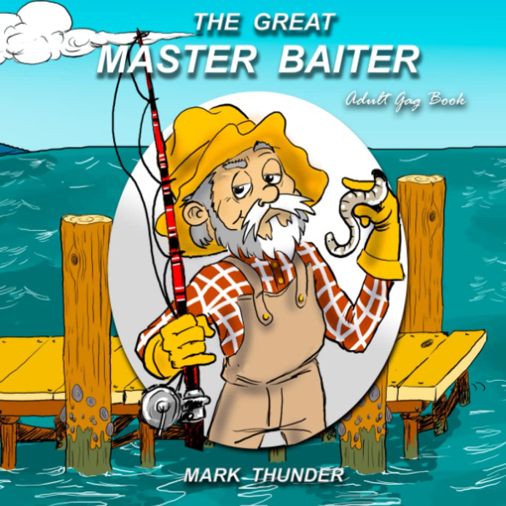 The Great Master Baiter: Thunder, Mark: 9798781608898: Amazon.com: Books
