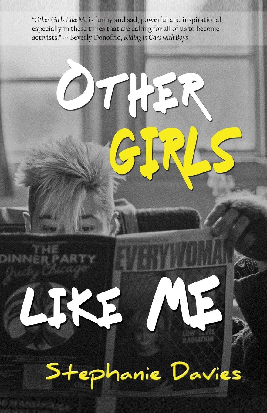 Amazon.com: Other Girls Like Me: 9781949290387: Davies, Stephanie: Books