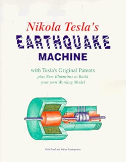 Buy Nikola Tesla's Earthquake Machine: With Tesla's Original Patents ...