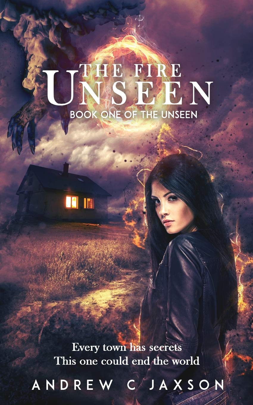 Amazon.com: The Fire Unseen: Book One of the Unseen (The Unseen Series ...