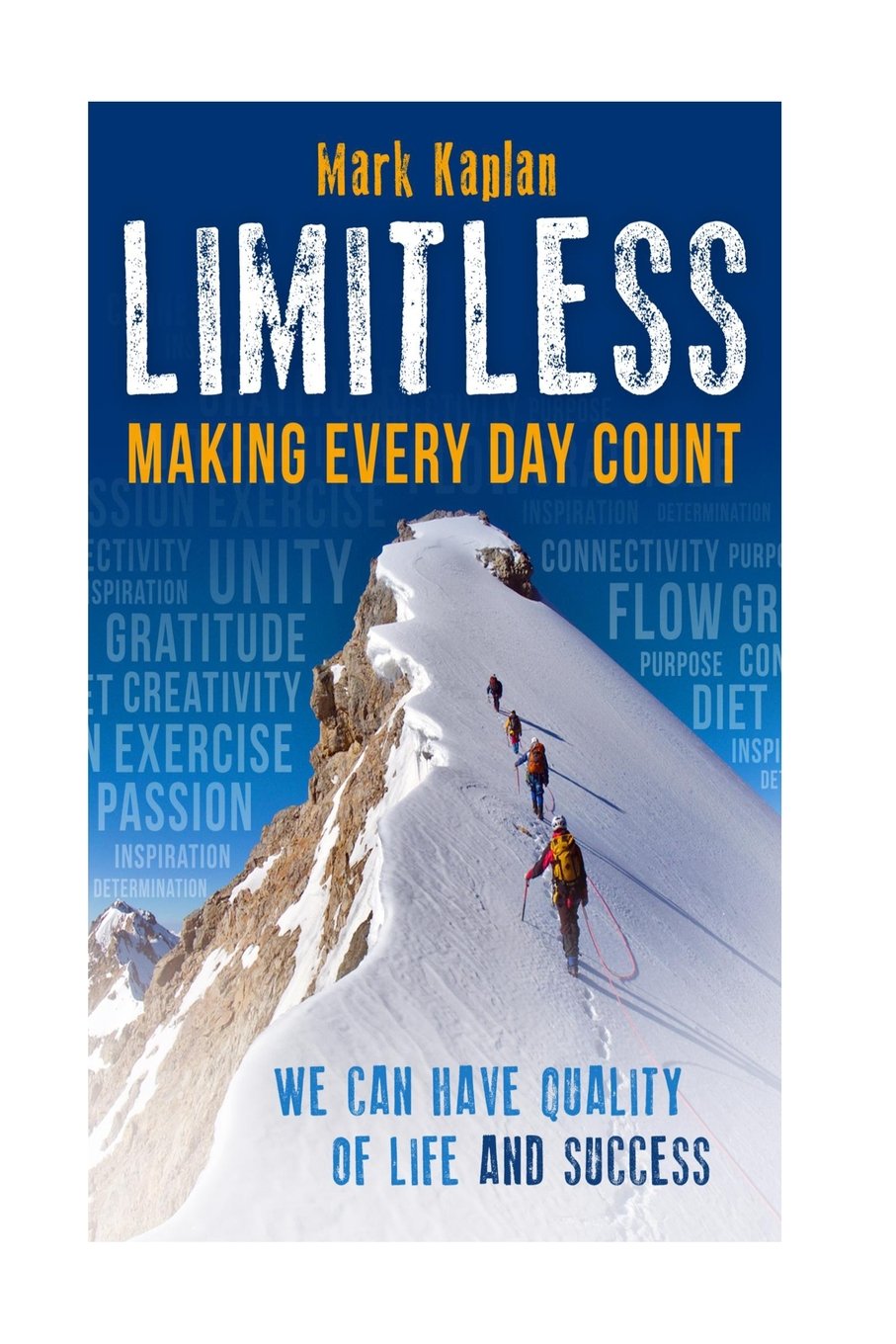 Amazon | Limitless: Making Every Day Count | Kaplan, Mark ...