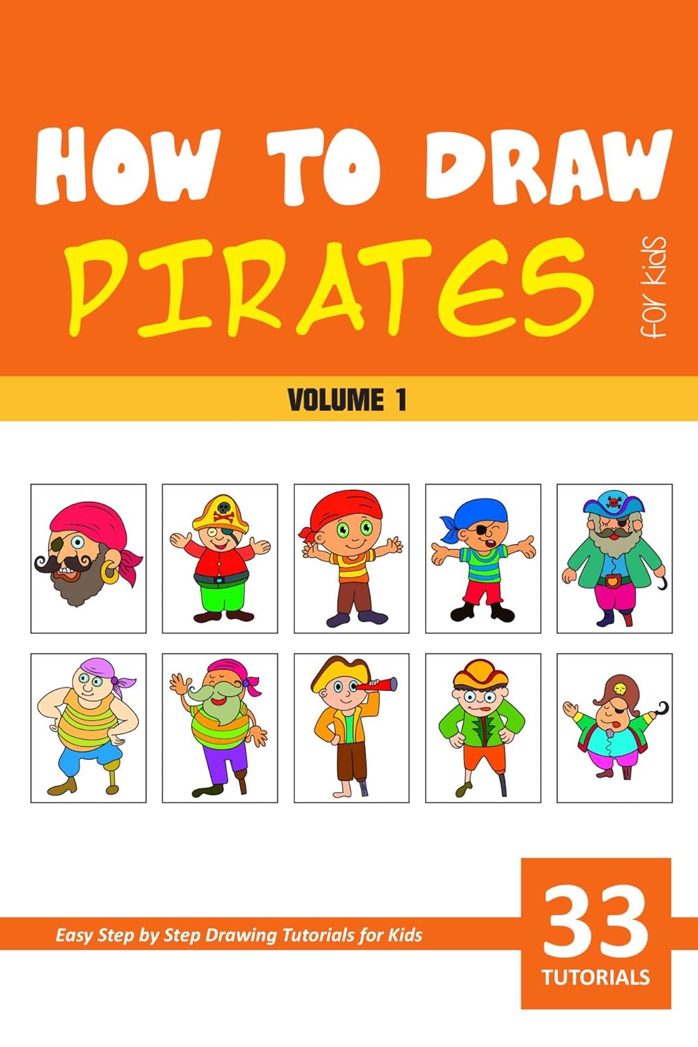 How to Draw Pirates for Kids - Volume 1 eBook : Rai, Sonia: Amazon.in ...
