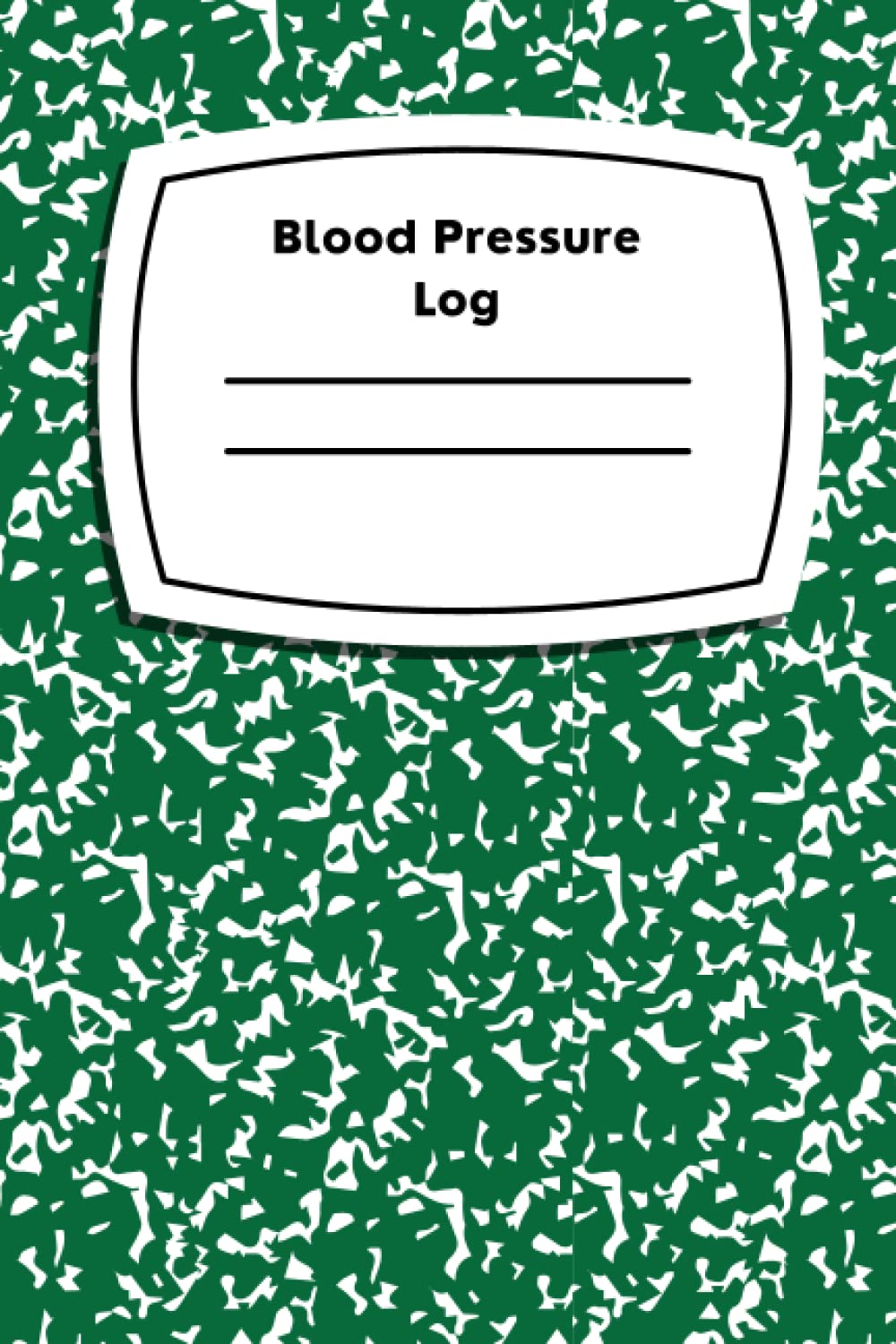 Green Composition Blood Pressure Log Book, Self Care Health Book ...