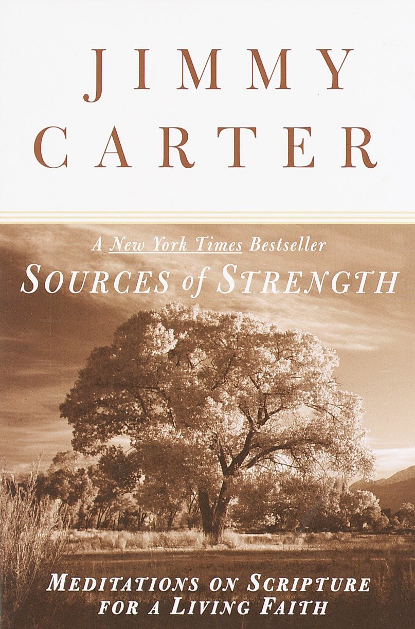 Sources of Strength: Meditations... by Carter, Jimmy