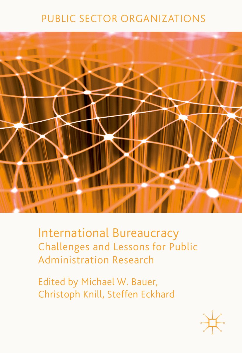 International Bureaucracy: Challenges and Lessons for Public ...