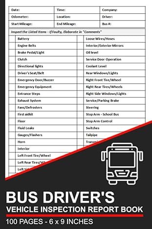 Bus Driver's Vehicle Inspection Report Book: Bus Drivers Pre-Trip and ...