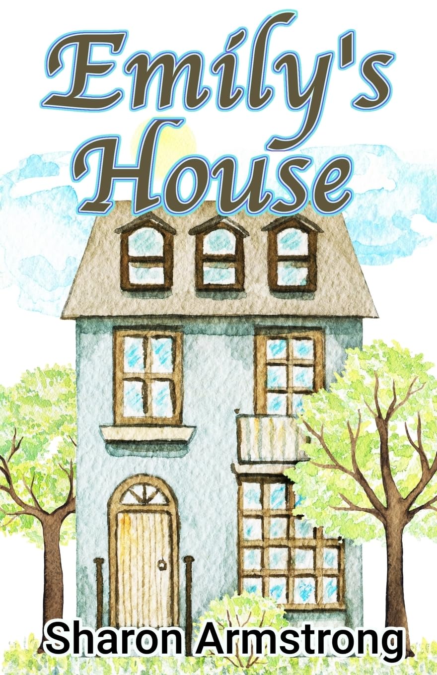 Amazon.com: Emily's House: 9781953686053: Sharon Armstrong: Books