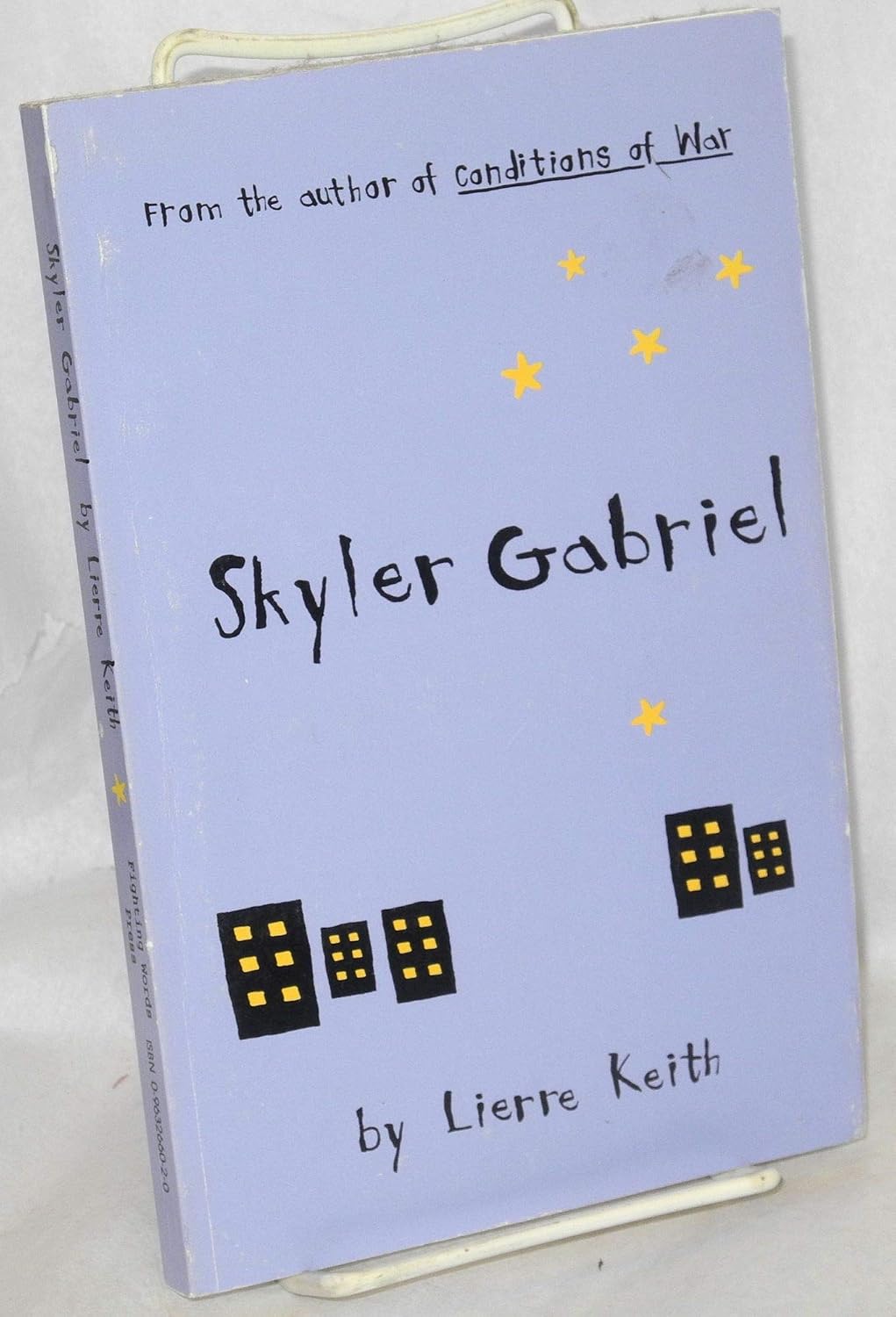 Skyler Gabriel: Keith, Lierre: 9780963266026: Amazon.com: Books