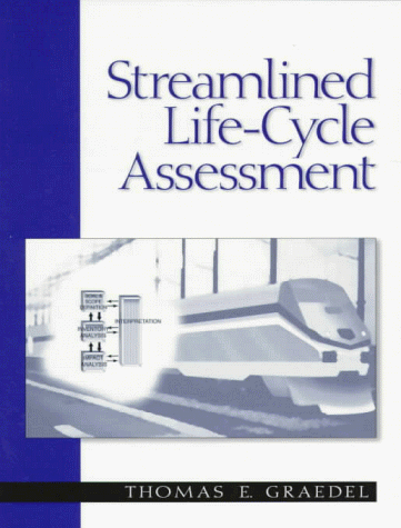 Amazon.fr - Streamlined Life-Cycle Assessment - Gradel, Thomas E. - Livres