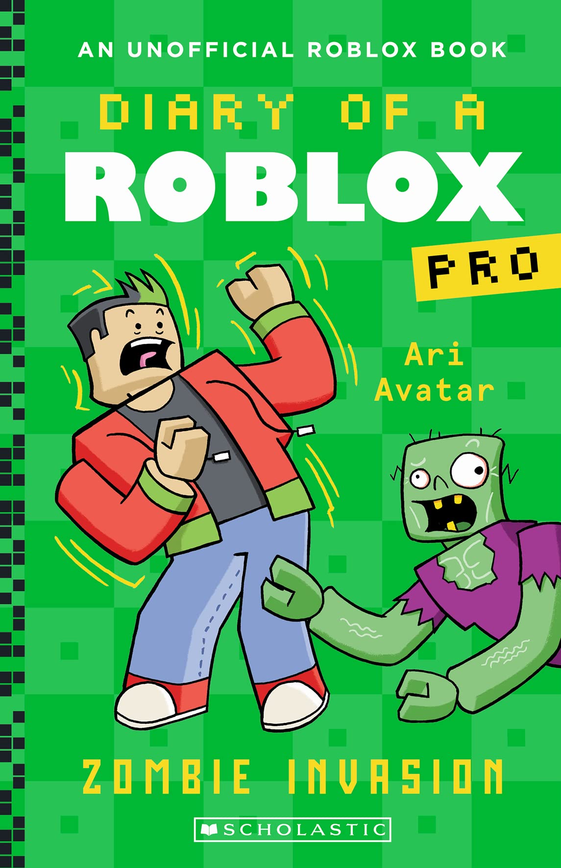 Zombie Invasion (Diary of a Roblox Pro: Book 5): unknown author ...