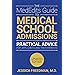 The Mededits Guide to Medical School Admissions: Practical Advice for ...