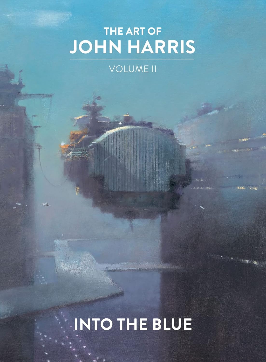 The Art of John Harris: Volume II - Into the Blue eBook : Harris, John ...