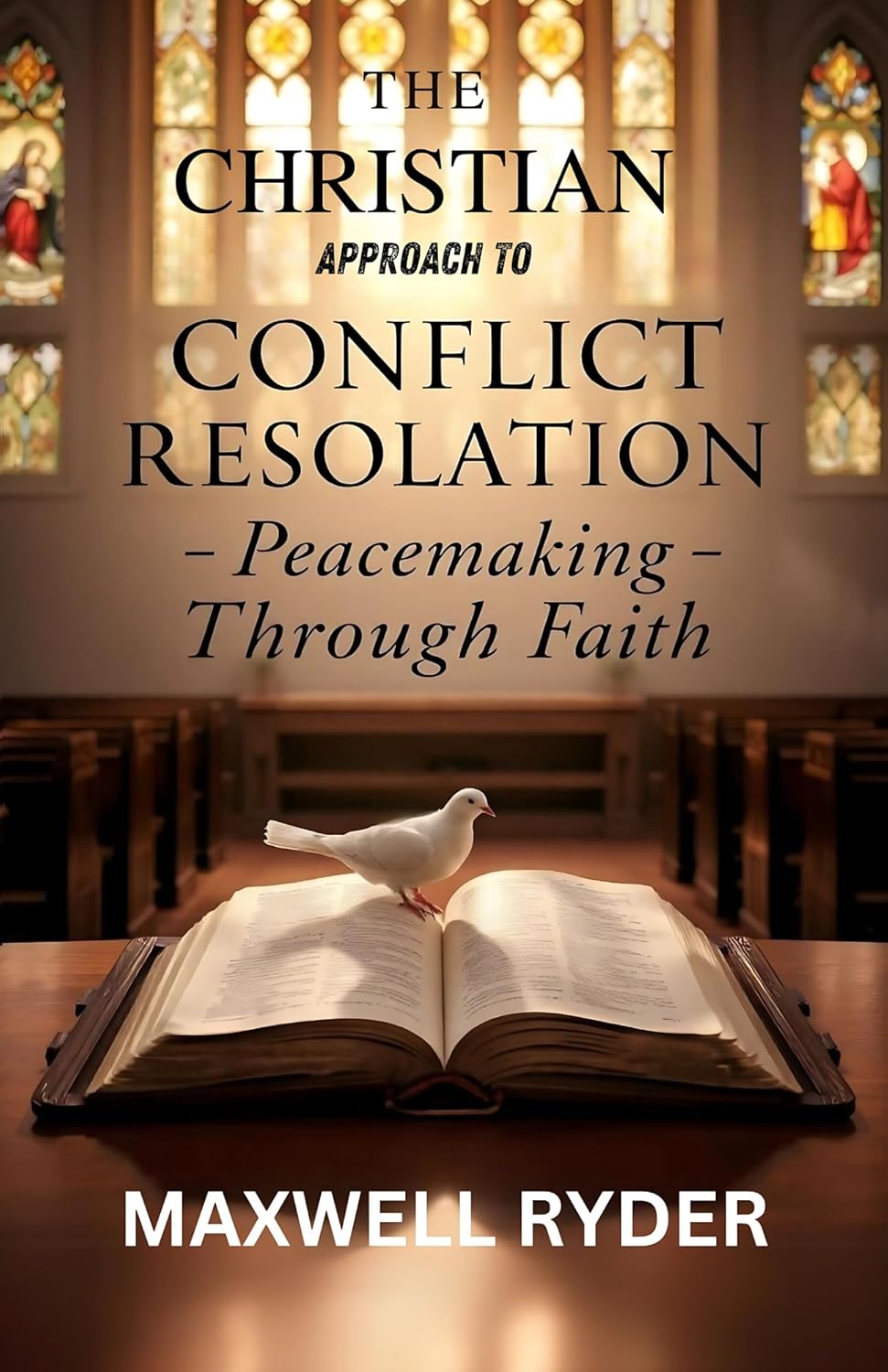 Amazon.com: The Christian Approach to Conflict Resolution: Peacemaking ...