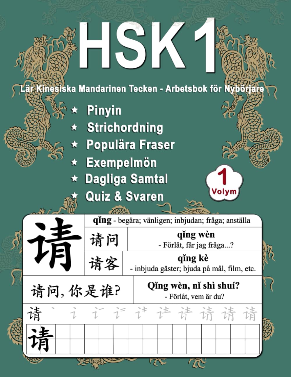 HSK 1 Lär Kinesiska Mandarinen Tecken: Arbetsbok för Nybörjare - Volym ...